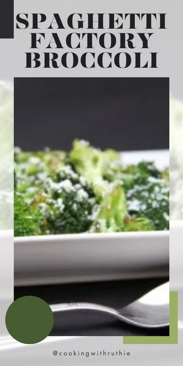 Old Spaghetti Factory Broccoli Recipe - Cooking With Ruthie