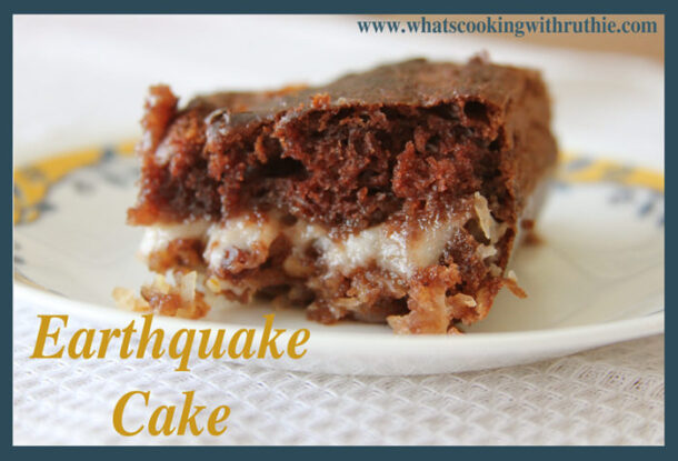 Earthquake Cake - Cooking With Ruthie
