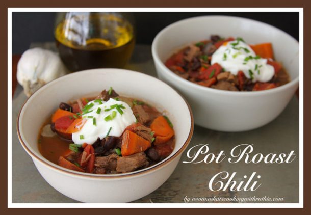 Pot Roast Chili - Cooking With Ruthie