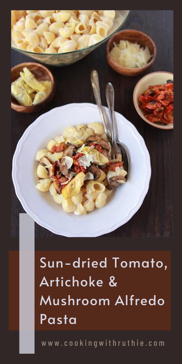 Sun-dried Tomato, Artichoke & Mushroom Alfredo Pasta Recipe - Cooking ...